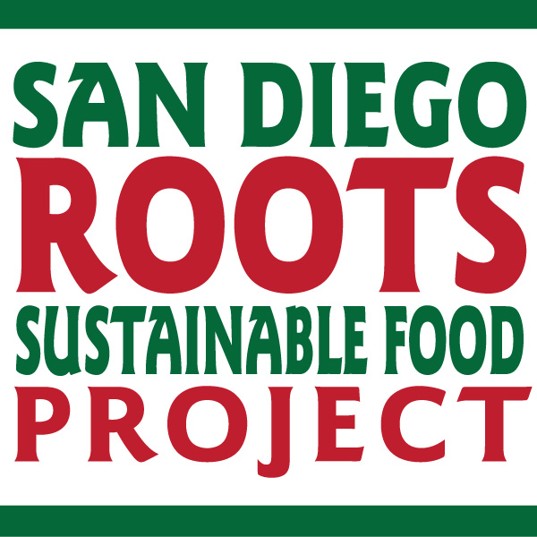 San Diego Roots Sustainable Food Project